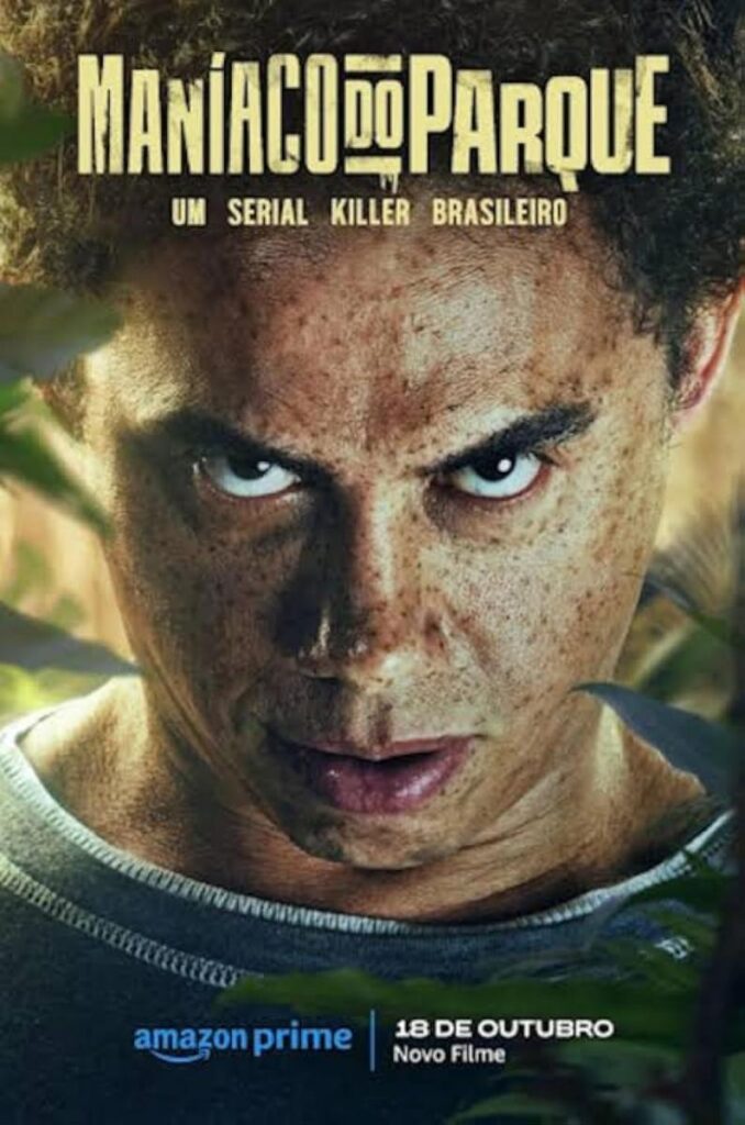 Maníaco do Parque (Amazon Prime Video) - Cineytele Play